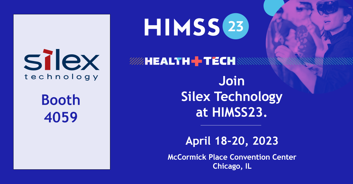 Silex @ HIMSS23: Secure Connectivity for Medical Applications